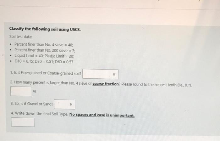 Solved Classify the following soil using USCS. Soil test | Chegg.com