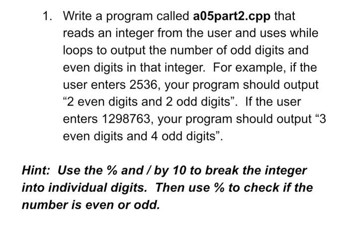 Solved 1 Write A Program Called A05part2 Cpp That Reads An