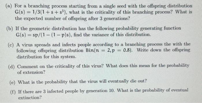 Solved (a) For a branching process starting from a single | Chegg.com