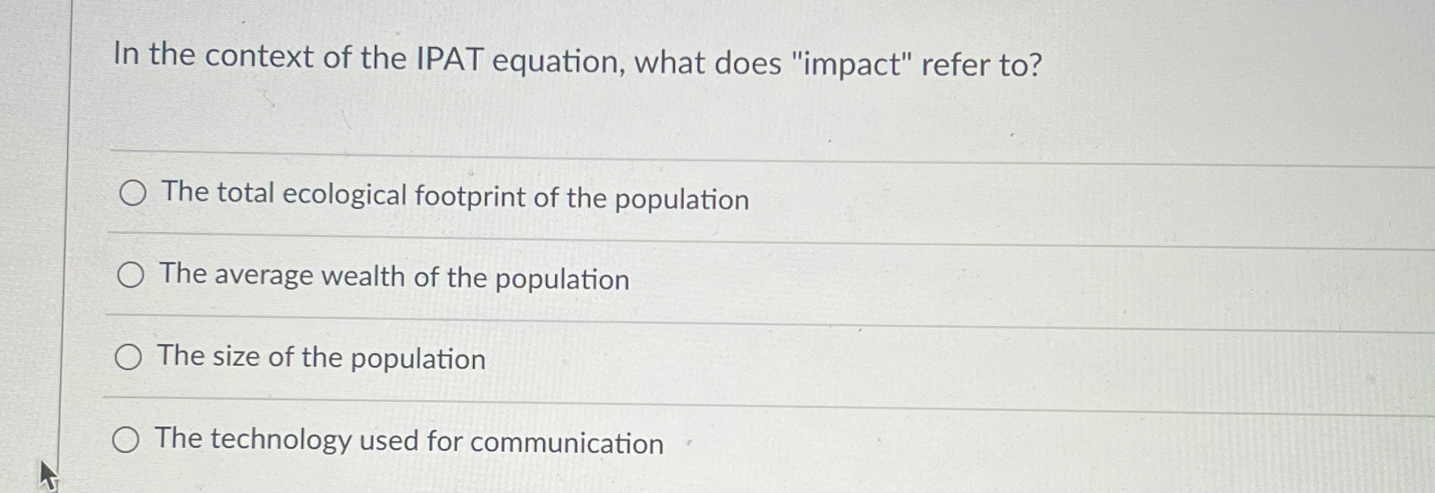 Solved In the context of the IPAT equation, what does | Chegg.com