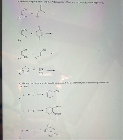 Solved 4.) ﻿Predict the products of the Diel Alder reaction. | Chegg.com