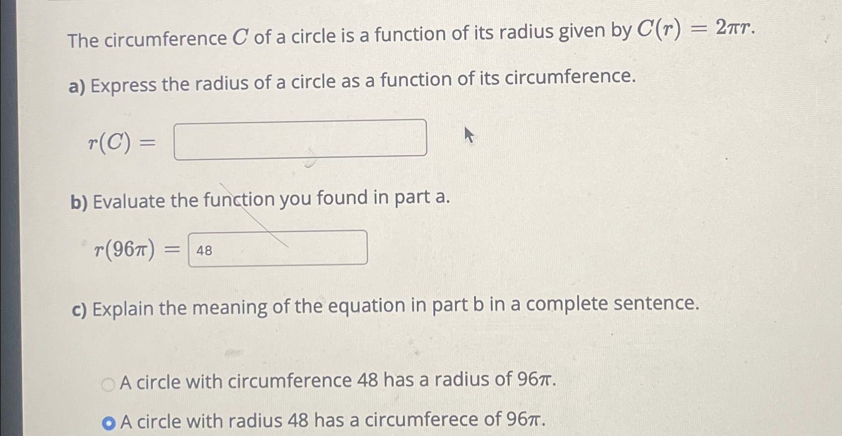 Solved The circumference C ﻿of a circle is a function of its | Chegg.com