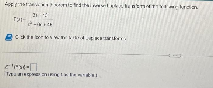 Solved Apply the translation theorem to find the inverse | Chegg.com