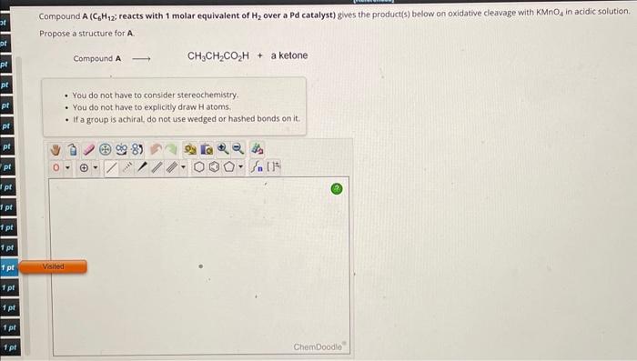 Solved Compound A(C6H12; reacts with 1 molar equivalent of | Chegg.com
