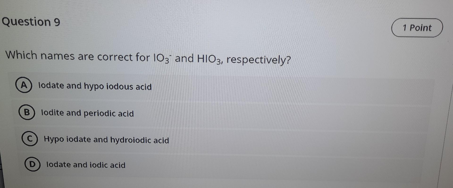 Solved Question 9 1 Point Which names are correct for 103 | Chegg.com