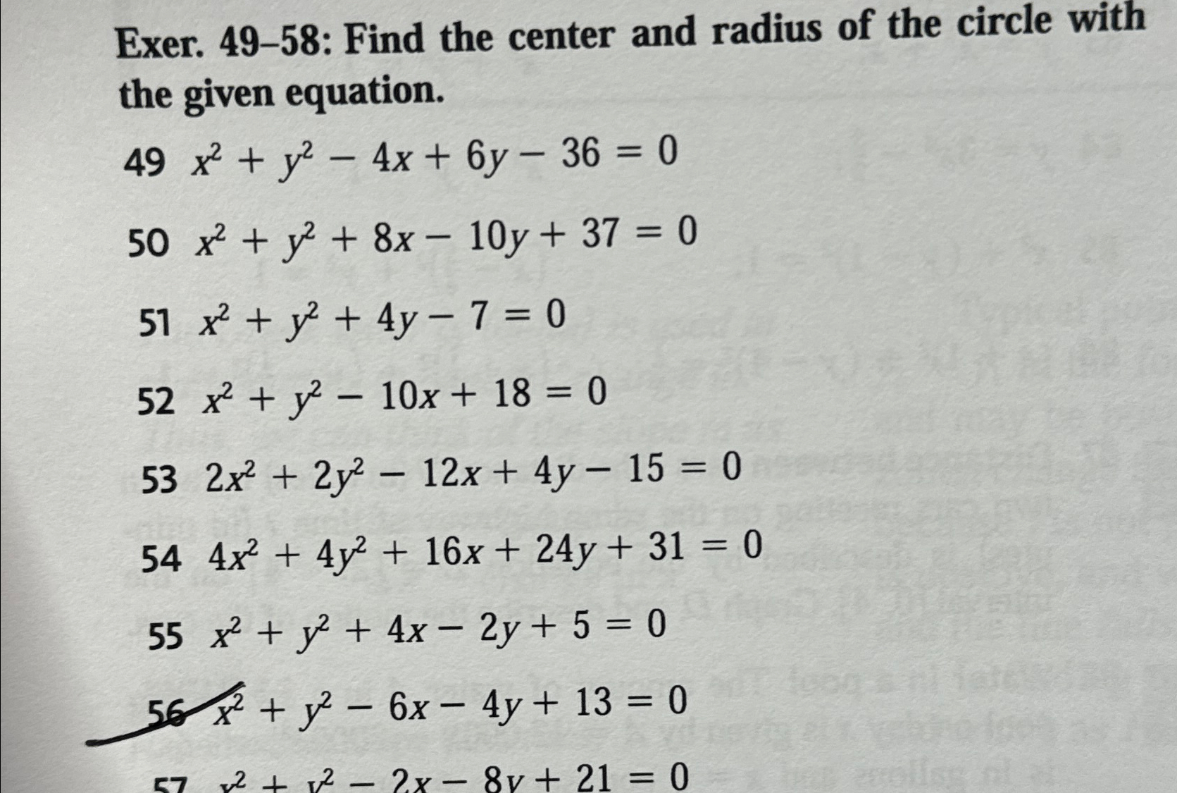 Solved Exer. 49-58: Find the center and radius of the circle | Chegg.com Solved Exer. 49-58: Find the center and radius of the circle | Chegg.com