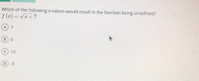 Solved Which of the following x-values would result in the | Chegg.com