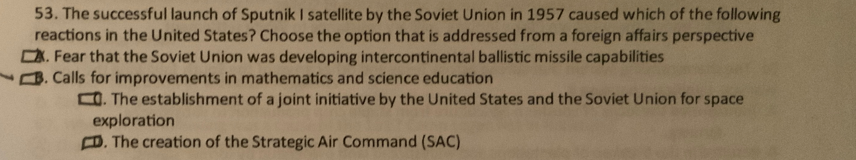 Solved The successful launch of Sputnik I satellite by the | Chegg.com