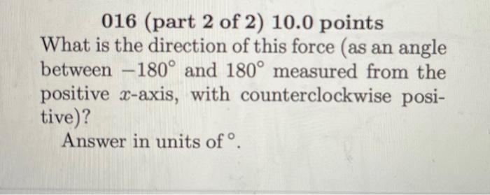 Solved 015 (part 1 of 2) 10.0 points Three positive point | Chegg.com