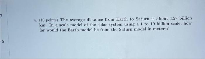 Solved 4 10 Points The Average Distance From Earth To