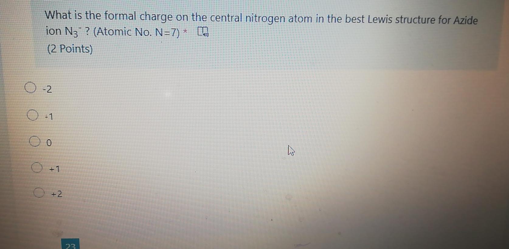 Solved What is the formal charge on the central nitrogen | Chegg.com