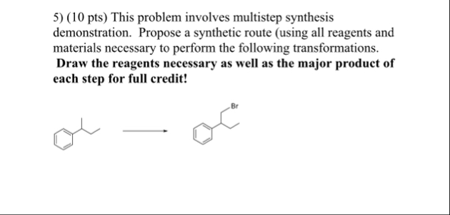 Solved (10 ﻿pts) ﻿This problem involves multistep synthesis | Chegg.com