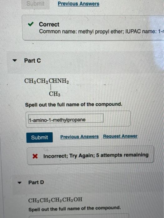 Solved Correct Common name: methyl propyl ether; IUPAC name: | Chegg.com
