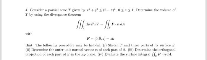 Solved 4. Consider a partial cone T given by | Chegg.com