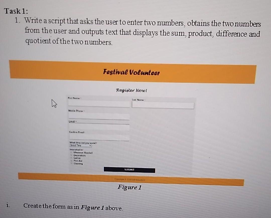 Solved Task 1: 1. Write a script that asks the user to enter | Chegg.com