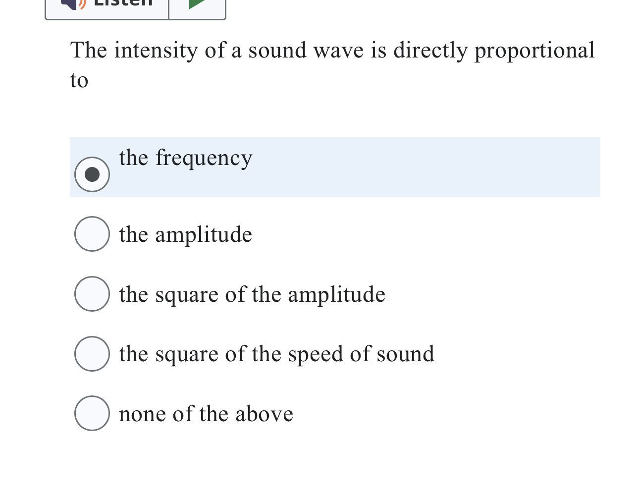 Solved The intensity of a sound wave is directly | Chegg.com