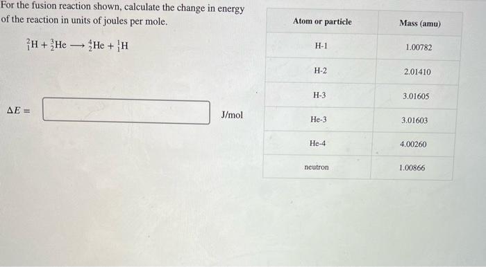 Solved For the fusion reaction shown, calculate the change | Chegg.com