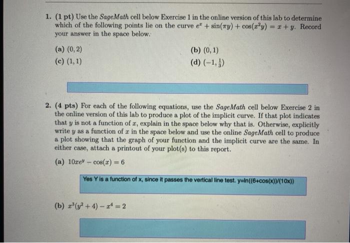 Solved 1. (1 pt) Use the Sage Math cell below Exercise 1 in | Chegg.com