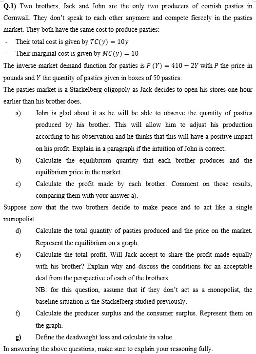 Solved Q.1) ﻿Two brothers, Jack and John are the only two | Chegg.com