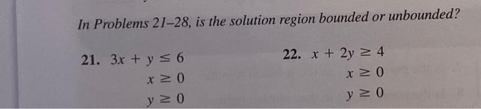 Solved In Problems 21-28, is the solution region bounded or | Chegg.com