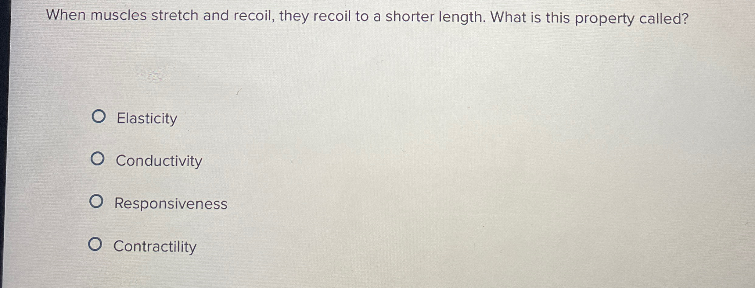 Solved When muscles stretch and recoil, they recoil to a | Chegg.com