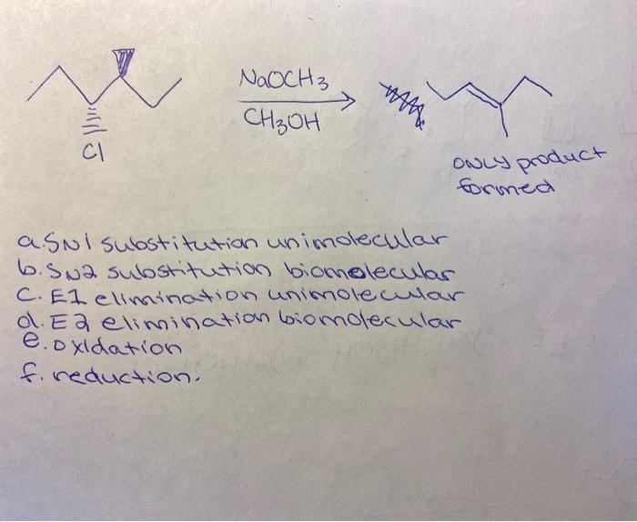 Solved what is the dominant reaction mechanism if ONLY the | Chegg.com