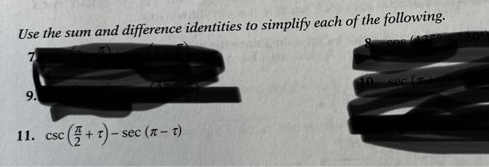 Solved Use the sum and difference identities to simplify | Chegg.com