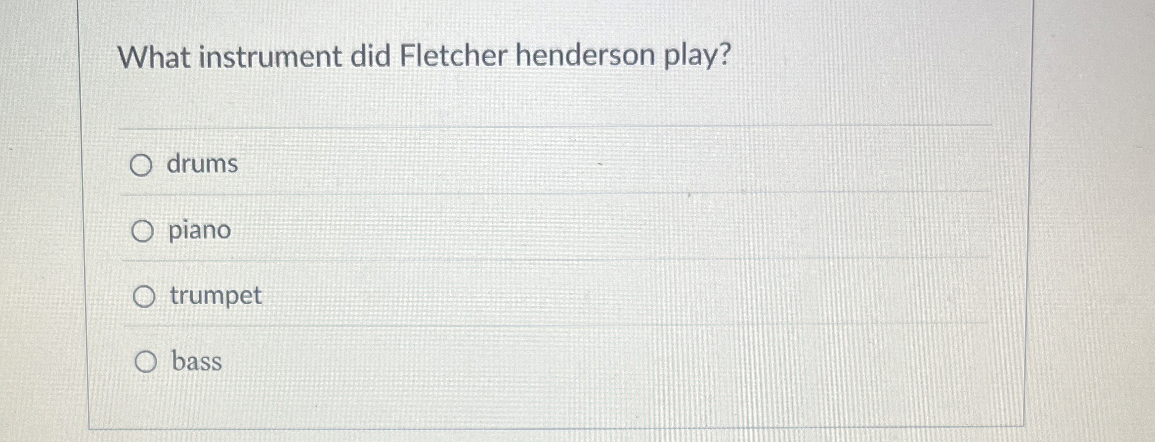 Solved What instrument did Fletcher henderson | Chegg.com