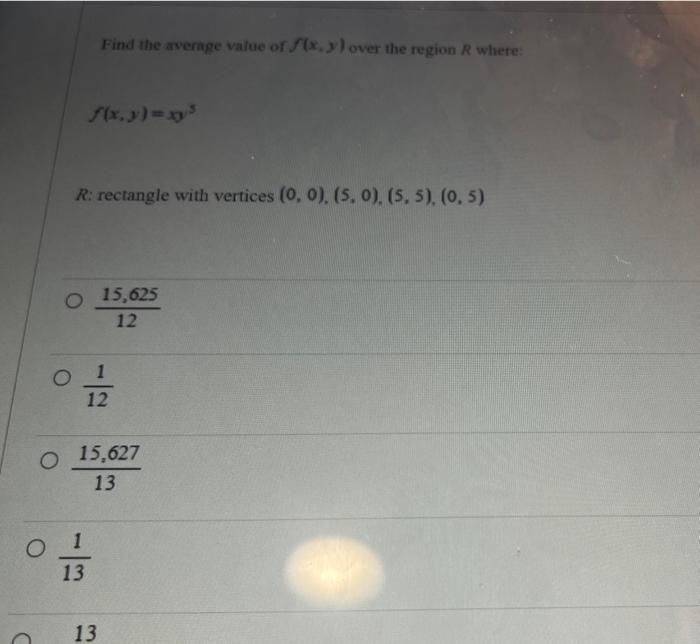 Solved Find the average value of f(x,y) over the region R | Chegg.com