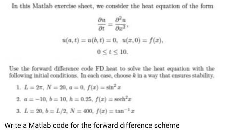Solved In this Matlab exercise sheet, we consider the heat | Chegg.com