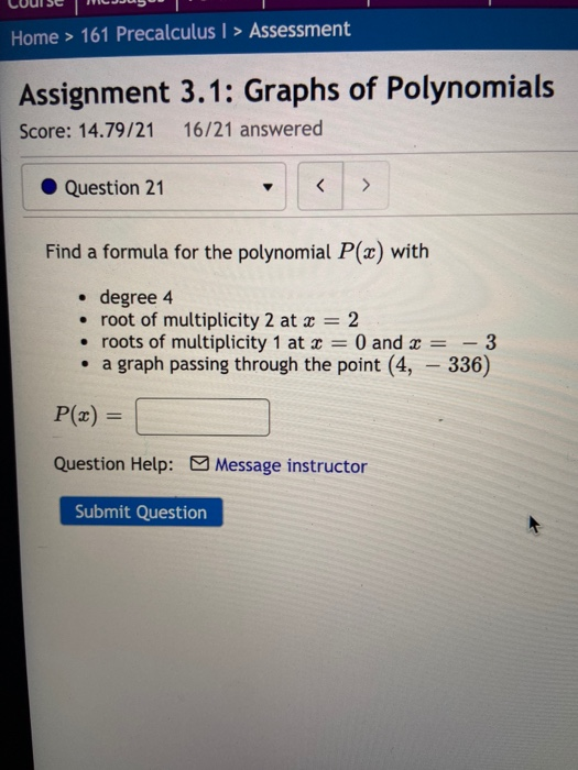 Solved Home > 161 Precalculus | > Assessment Assignment 3.1: | Chegg.com