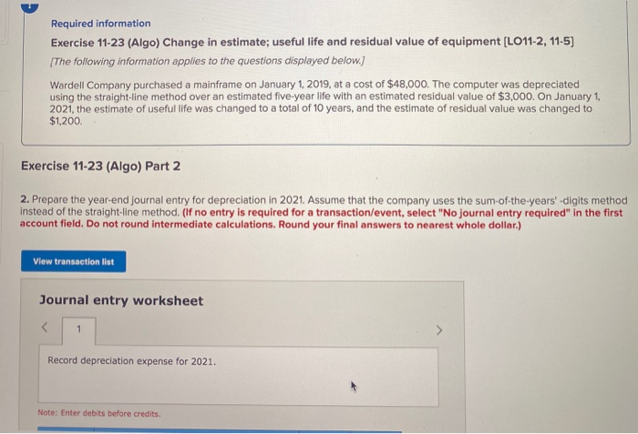 Solved Check my work Exercise 11-23 (Algo) Change in | Chegg.com