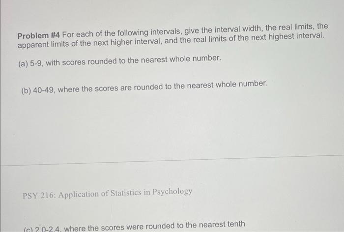 Solved Problem #4 For each of the following intervals, give | Chegg.com
