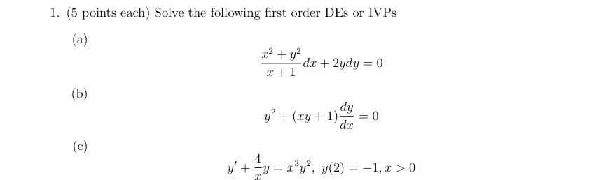 Solved (5 ﻿points each) ﻿Solve the following first order DEs | Chegg.com