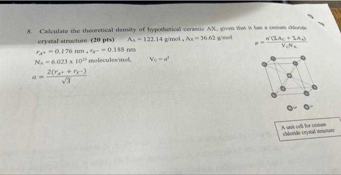 Solved 8. Calculate the theoretical density of hypothetical | Chegg.com