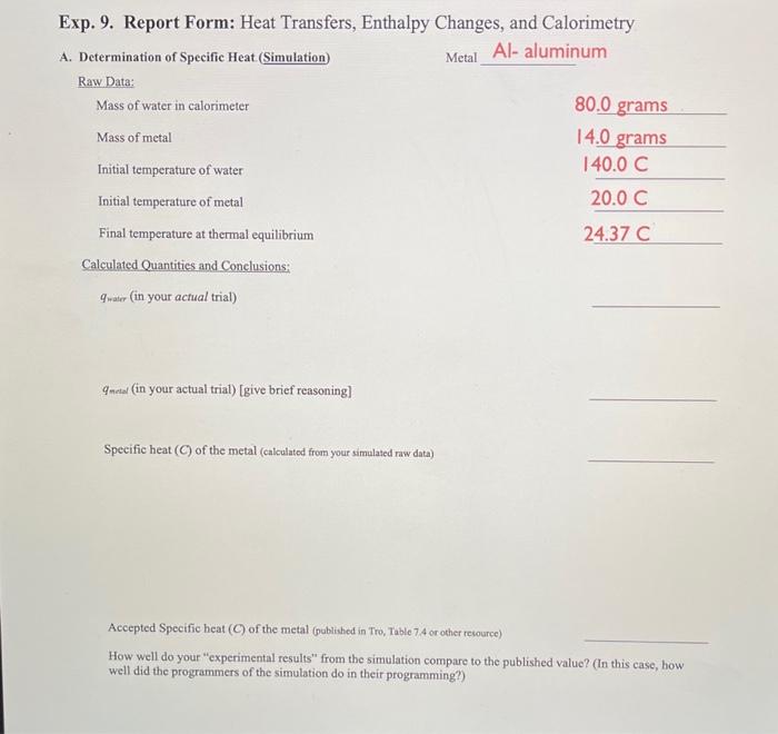 Solved Exp. 9. Report Form: Heat Transfers, Enthalpy | Chegg.com