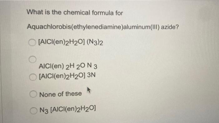 Solved What is the chemical formula for | Chegg.com