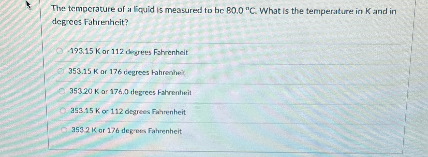Solved The temperature of a liquid is measured to be 80.0°C. | Chegg.com