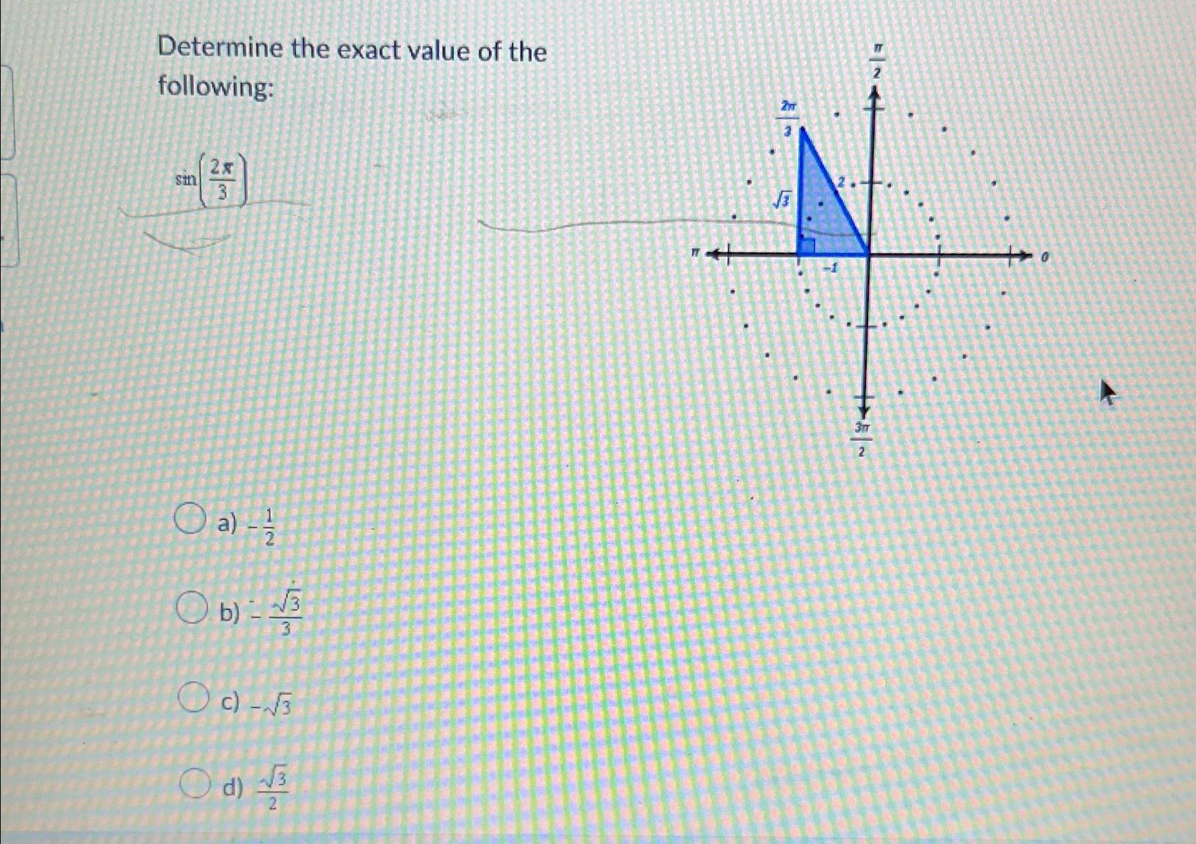 Solved Determine the exact value of the | Chegg.com