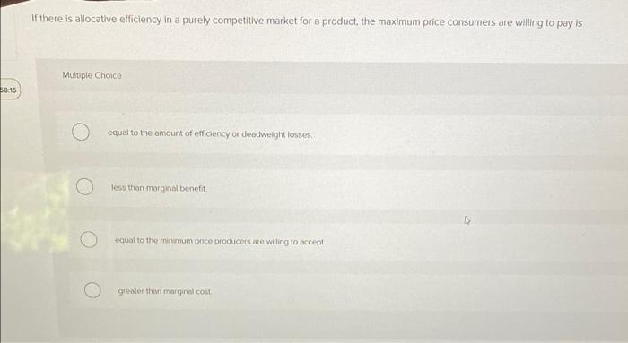 Solved If there is allocative efficiency in a purely | Chegg.com