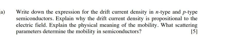 Solved Write down the expression for the drift current | Chegg.com