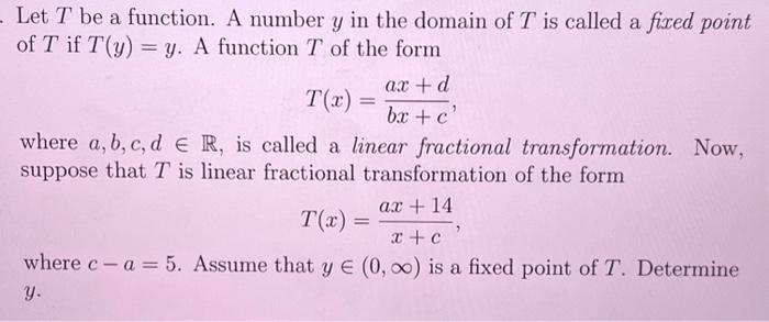 Solved Let T be a function. A number y in the domain of T is | Chegg.com