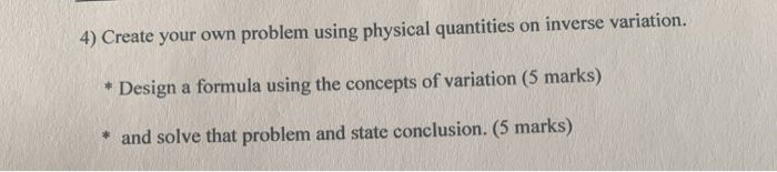Solved 4) Create your own problem using physical quantities | Chegg.com