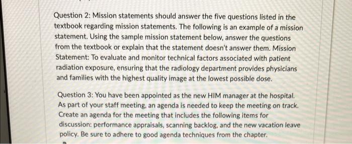 Solved Question 2: Mission statements should answer the five | Chegg.com