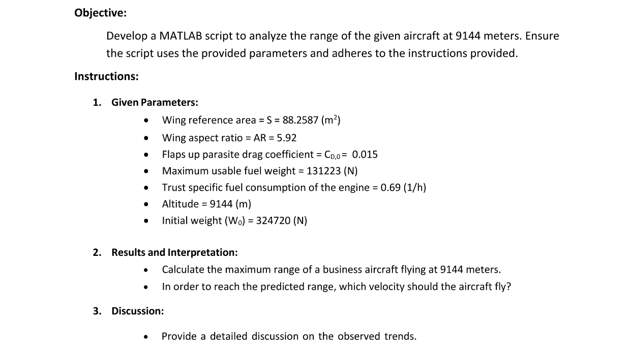 Solved Objective:Develop a MATLAB script to analyze the | Chegg.com