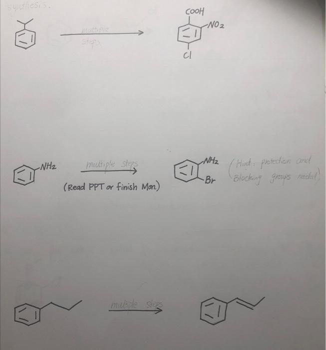 Solved Sydhesis. -NH₂ steps multiple steps (Read PPT or | Chegg.com