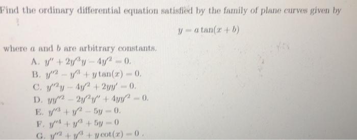 Solved Find the ordinary differential equation satisfied by | Chegg.com