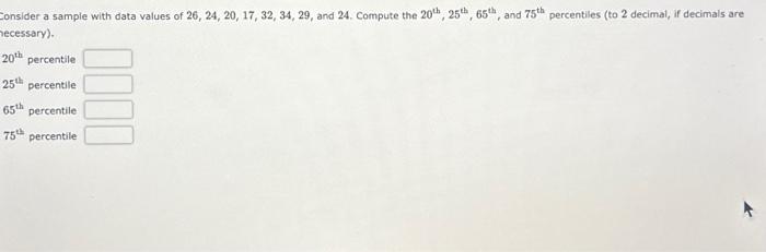 Solved Consider a sample with data values of | Chegg.com