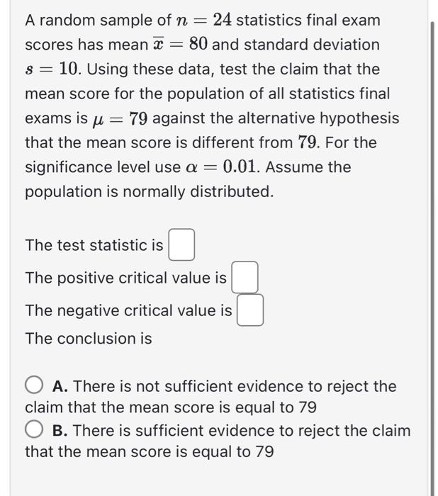Solved A random sample of n=24 statistics final exam scores | Chegg.com