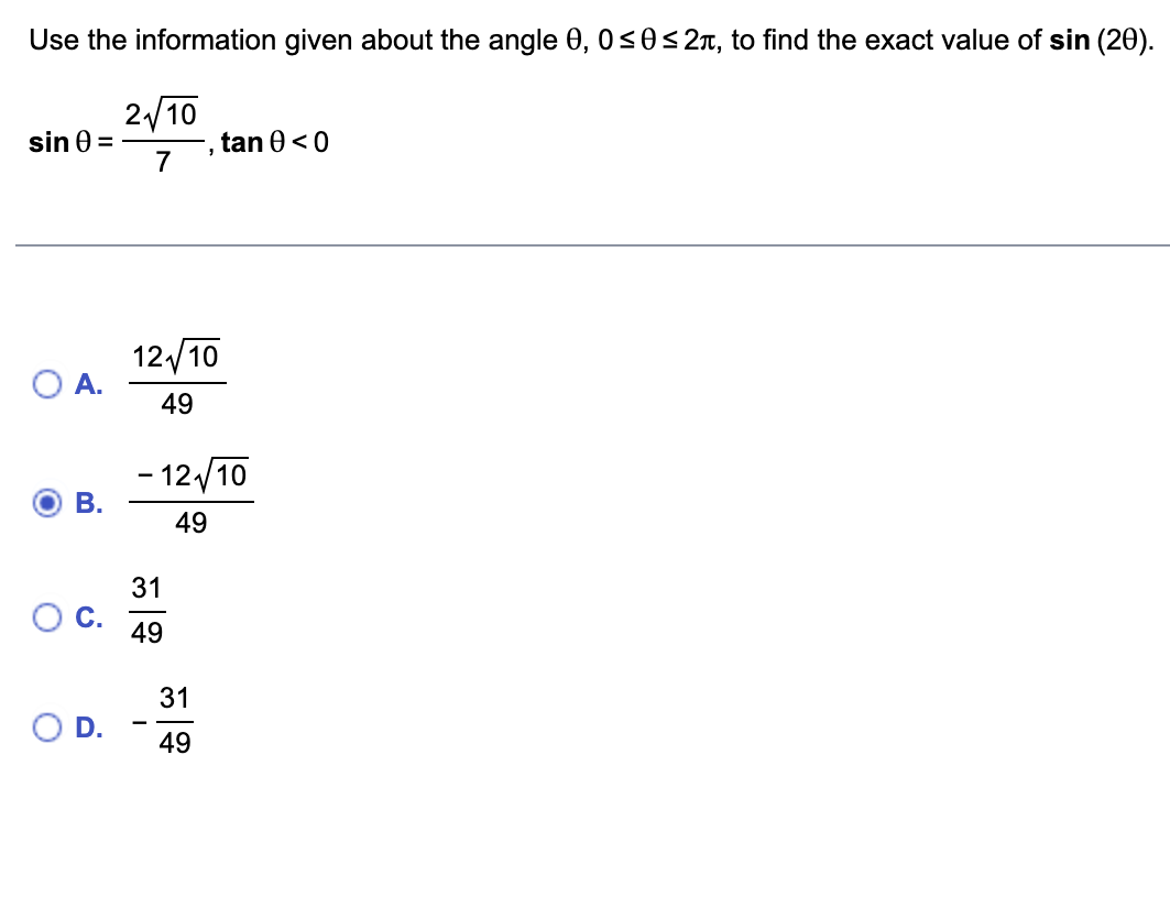 Solved Use the information given about the angle θ,0≤θ≤2π, | Chegg.com